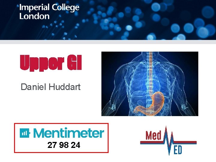 Upper GI Daniel Huddart 27 98 24 Rev