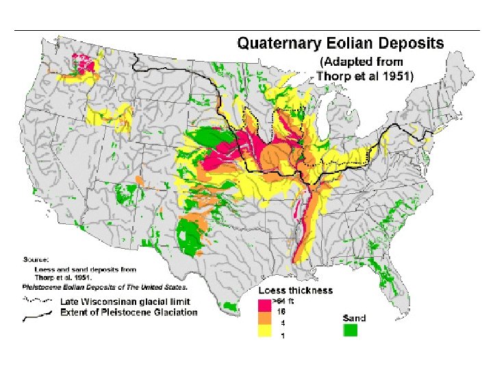 Nonmarine Evidence Chapter 7 Loess Loess windblown deposit