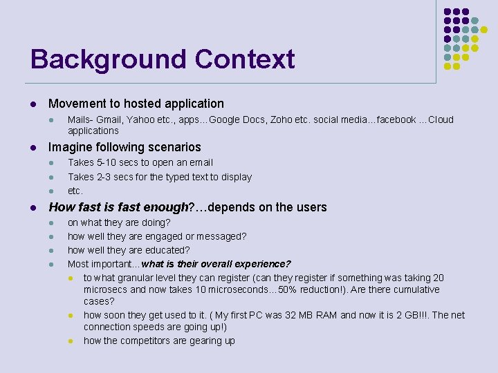 Web Performance Engineering Ganesh Sahai Agenda Introduction l