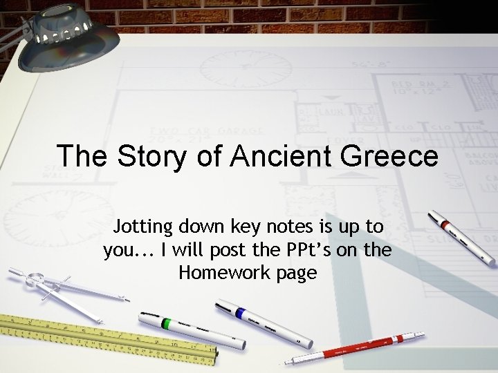 The Story of Ancient Greece Jotting down key
