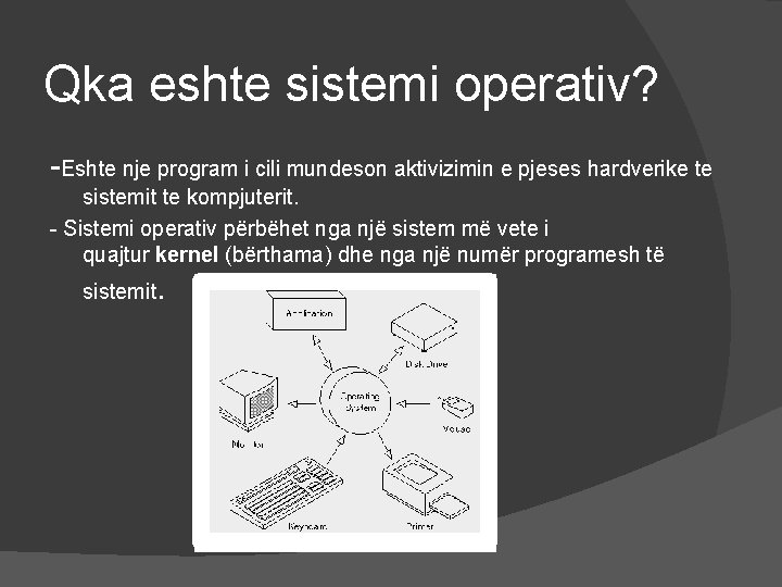 SHMU2 Punim Seminarik Lenda Informatike Tema Sistemet Operative