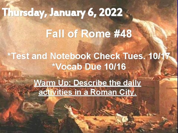 Thursday January 6 2022 Fall of Rome 48
