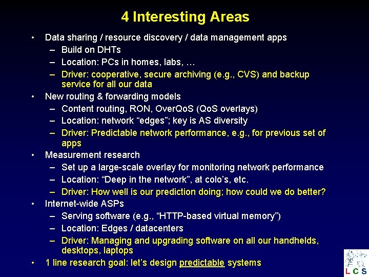 Overlay Infrastructure Hari Balakrishnan MIT Laboratory for Computer