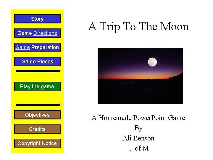 Story Game Directions A Trip To The Moon