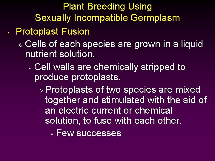 Plant Breeding and Propagation Outline Crop Plant Evolution