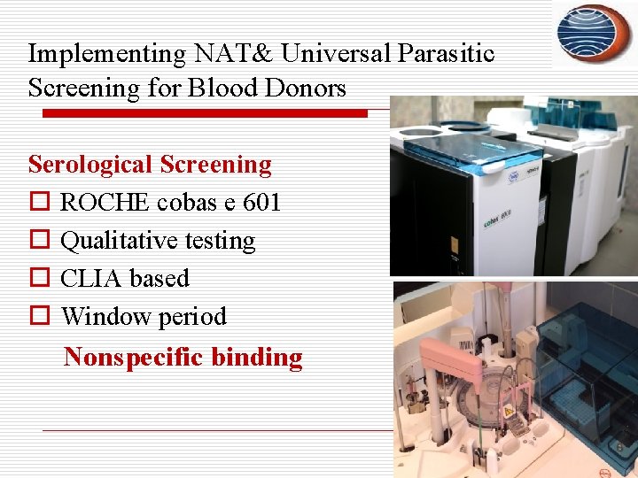 Implementing NAT Universal Parasitic Screening for Blood Donors
