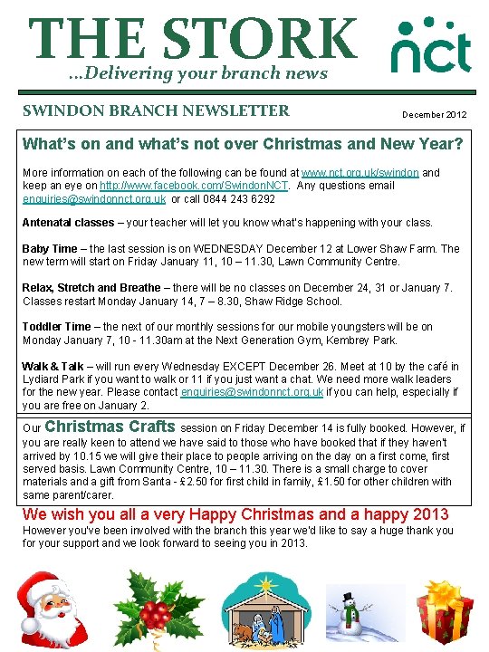 THE STORK Delivering your branch news SWINDON BRANCH