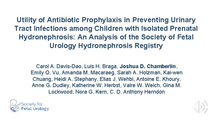 Utility of Antibiotic Prophylaxis in Preventing Urinary Tract