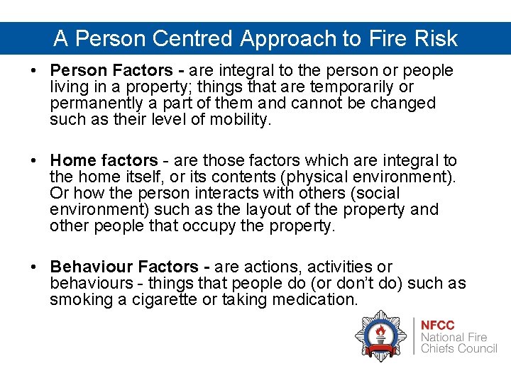 The Person Centred Approach to Fire Risk Assessment