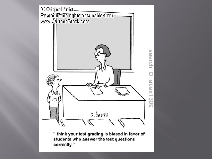 BIAS Strategies to use to evaluate bias Is