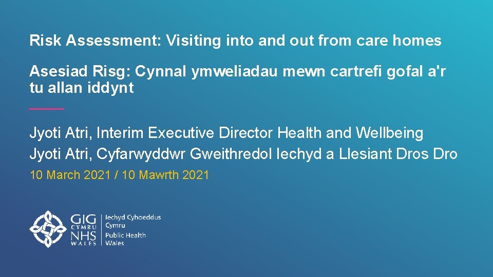 Risk Assessment Visiting into and out from care