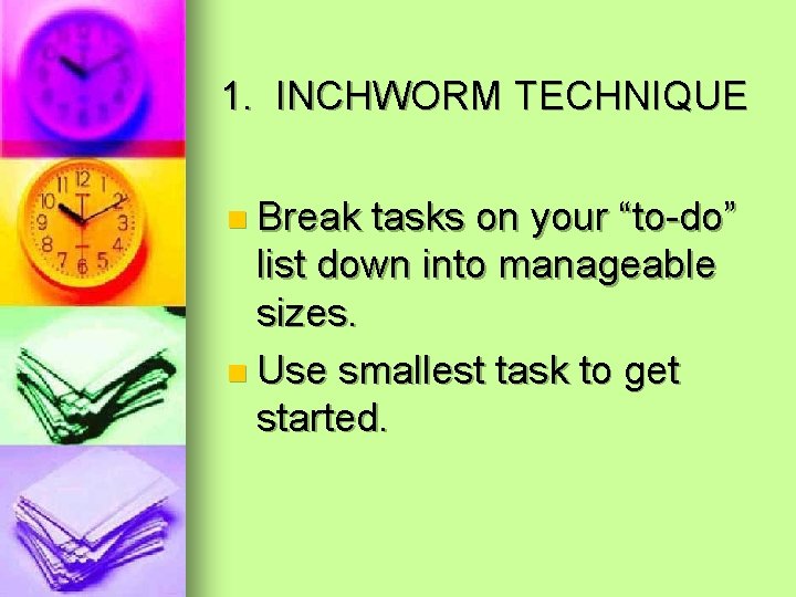 OVERCOMING PROCRASTINATION Presented by Katherine Ward Susan Fowler