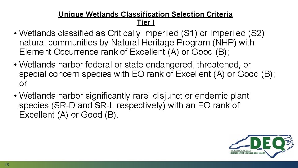 Proposed Reclassification of Sandy Bottom Wetlands in the