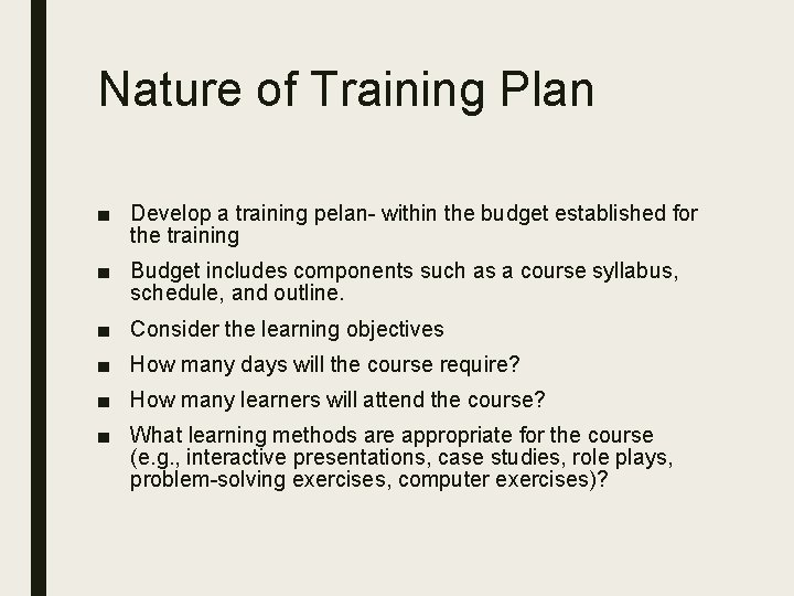 TOPIC 4 TRAINING PLAN DCE 3113 Training Design