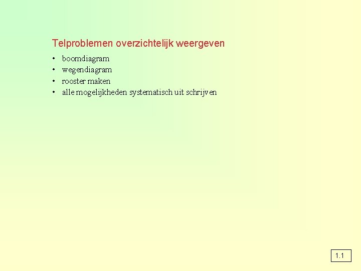 Telproblemen overzichtelijk weergeven boomdiagram wegendiagram rooster ...