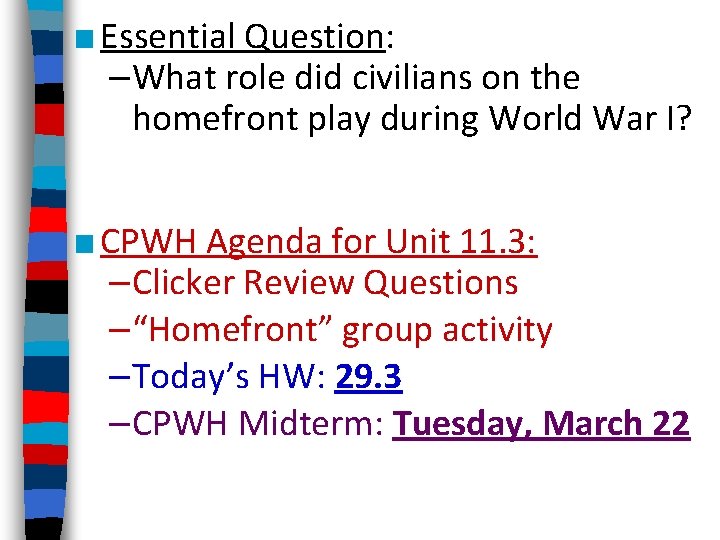 Essential Question What role did civilians on the