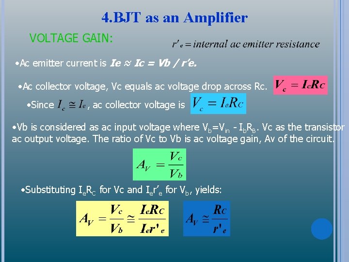 LECTURE 4 BIPOLAR JUNCTION TRANSISTORS BJTs By Syahrul