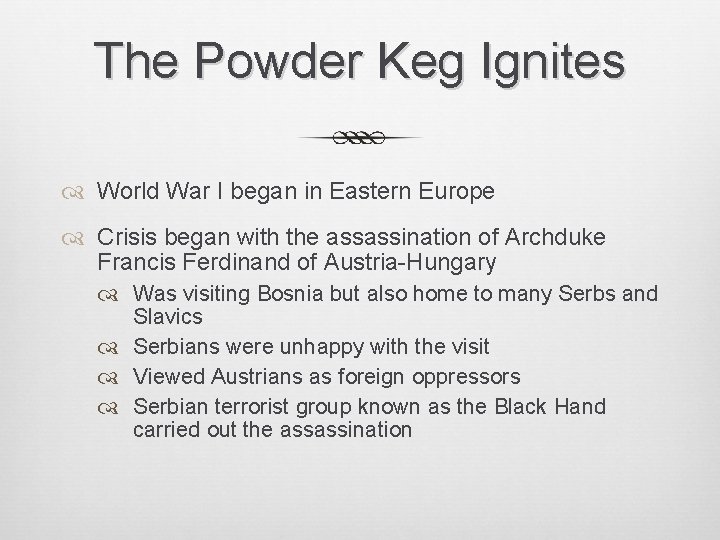 World War I Path to War First Balkan