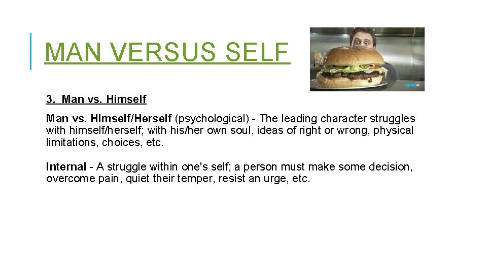 ELEMENTS OF LITERATURE CONFLICTS THE BASIC CONFLICTS IN