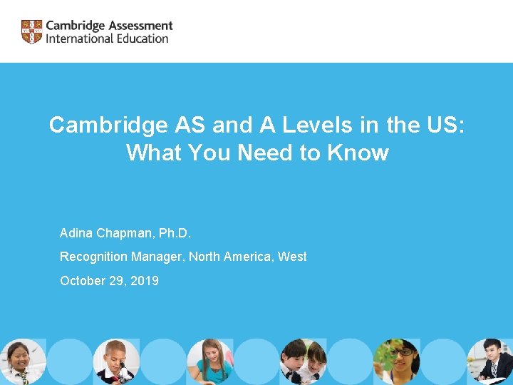 Welcome Cambridge AS and A Levels in the