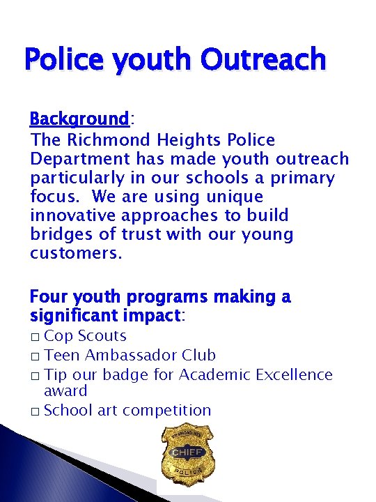 Police Youth Outreach Richmond Heights Division of Police