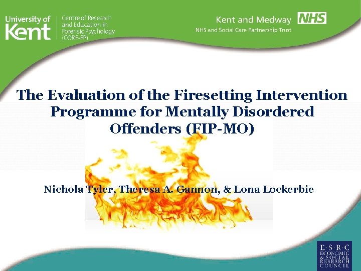 The Evaluation of the Firesetting Intervention Programme for