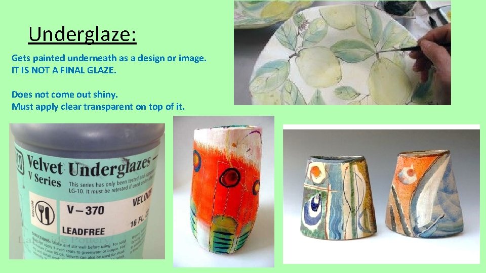 Clay GLAZE A Gauger Objective You will define