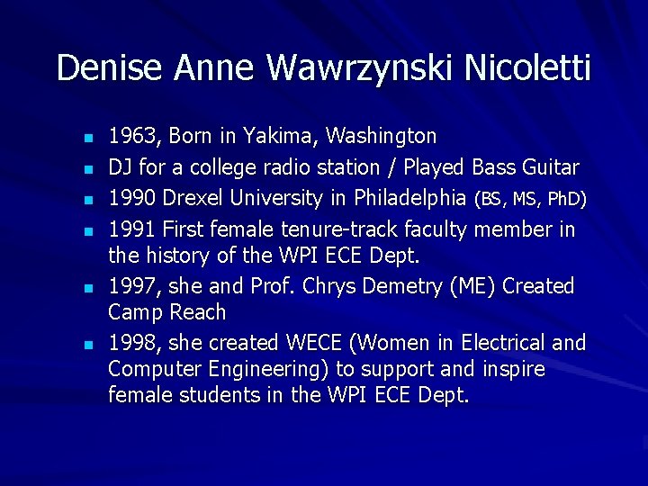 A Tribute to Denise Nicoletti 1963 2002 Monday