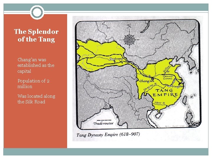 Ancient China The Splendor of the Tang Tang