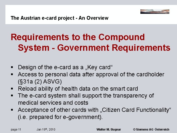 The Austrian ecard project An Overview Walter M