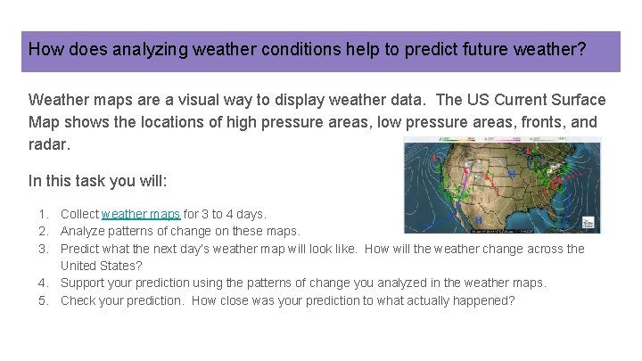 6 th Grade Strand 3 Changing Weather Teacher