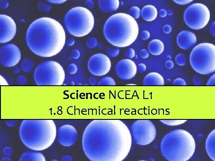 Science NCEA L 1 1 8 Chemical reactions