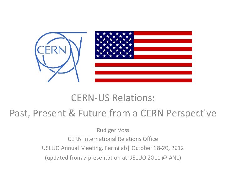 CERNUS Relations Past Present Future from a CERN