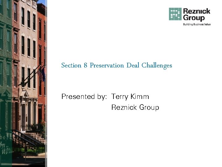 Section 8 Preservation Deal Challenges Presented by Terry