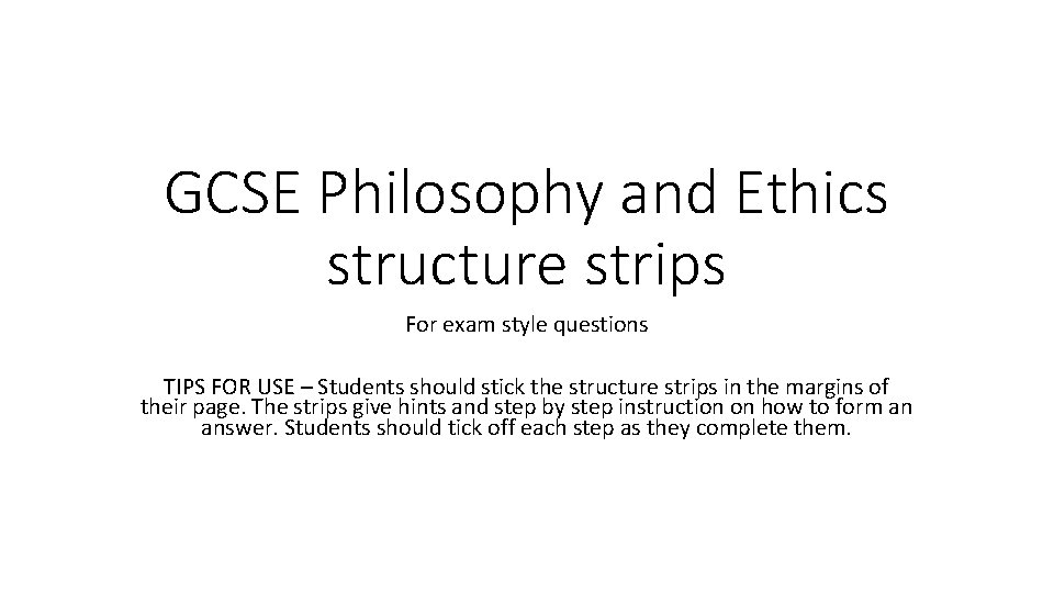 GCSE Philosophy and Ethics structure strips For exam