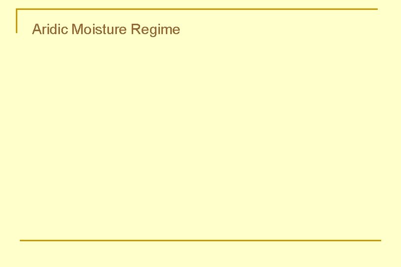 An Abbreviated Key to Soil Orders SOILS WITH1