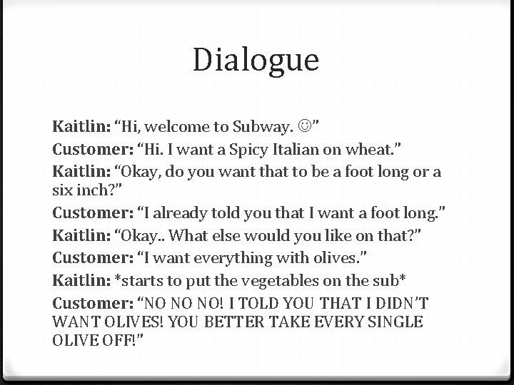 Customer S ervice By Brittney Croes Types of