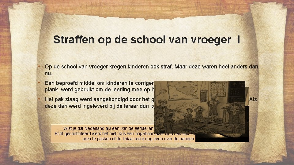 School van vroeger Presentatie bij de lesbrief voor