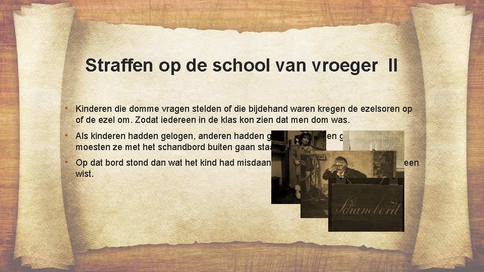 School van vroeger Presentatie bij de lesbrief voor