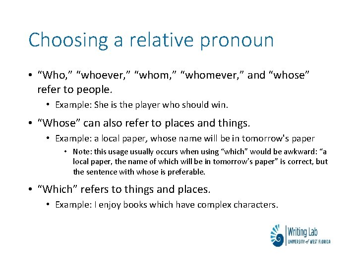 Writing Lab Pronoun Reference Relative Pronouns Relative Pronouns