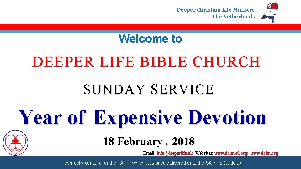 Deeper Christian Life Ministry The Netherlands Welcome to
