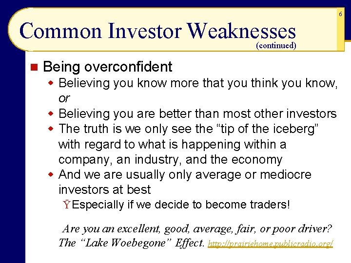 CHAPTER 8 Behavioral Finance and the Psychology of