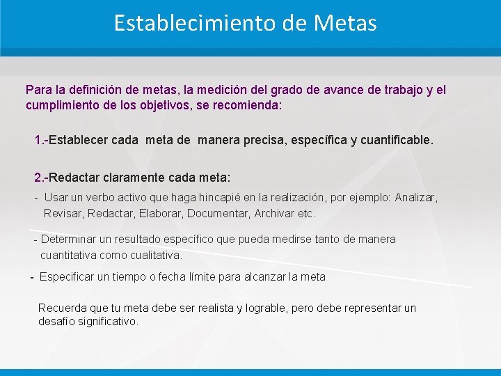 Importancia del registro de Metas Establecimiento y Definicin