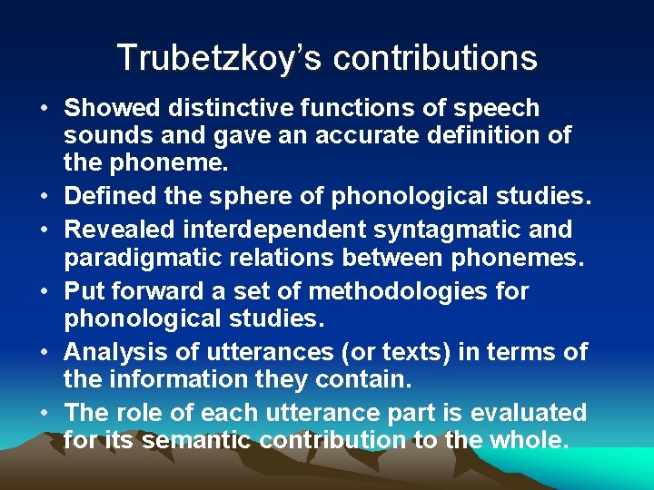 Chapter Twelve Theories and Schools of Modern Linguistics