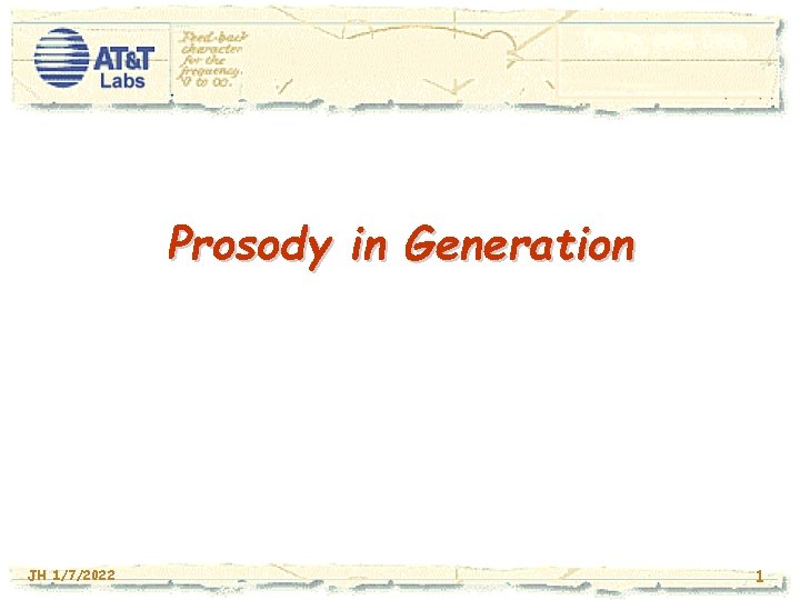 Prosody in Generation JH 172022 1 Natural Language