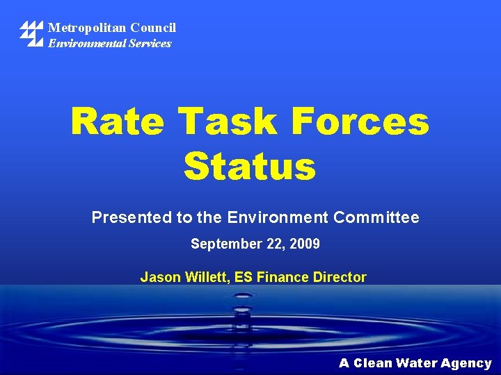Metropolitan Council Environmental Services Rate Task Forces Status