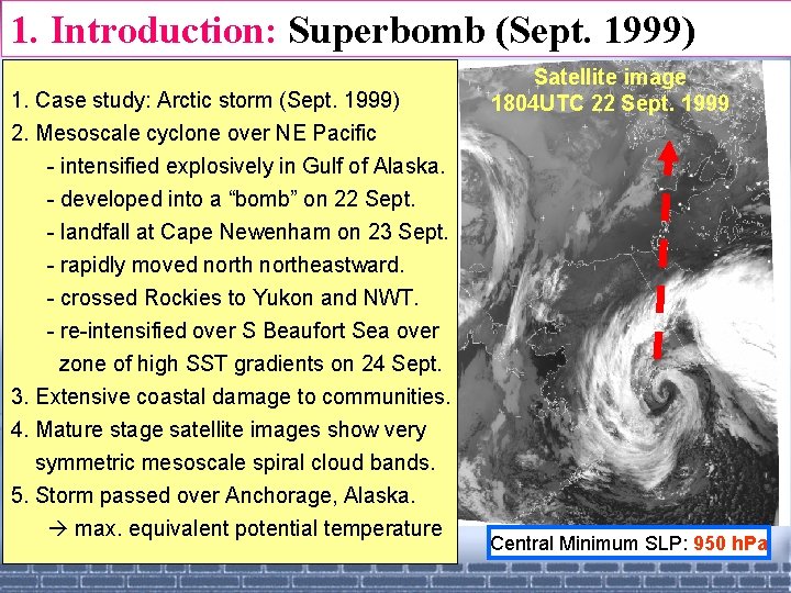 Evolution of an Arctic bomb Impacts of atmosphereoceanice