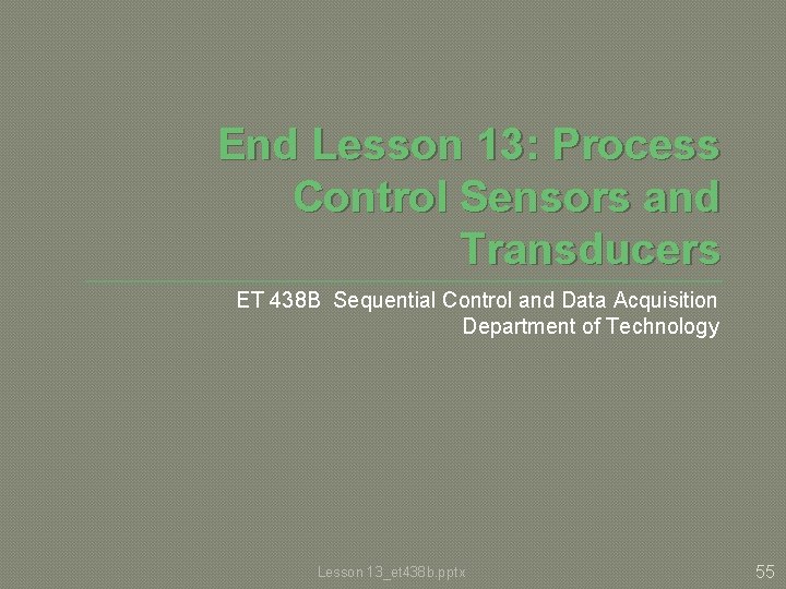 Lesson 13 Process Control Sensors and Transducers ET