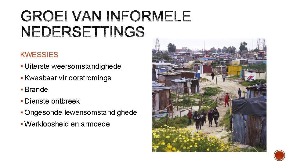 KWESSIES RAKENDE STEDELIKE NEDERSETTINGS Huidige patrone van verstedeliking