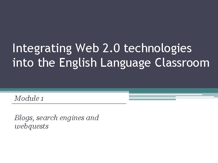 Integrating Web 2 0 technologies into the English